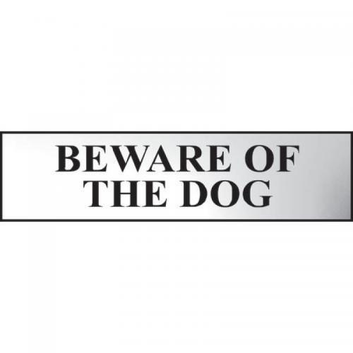 Beware Of The Dog - Chr (200 X 50mm) 410730 410730 | SLBY410730