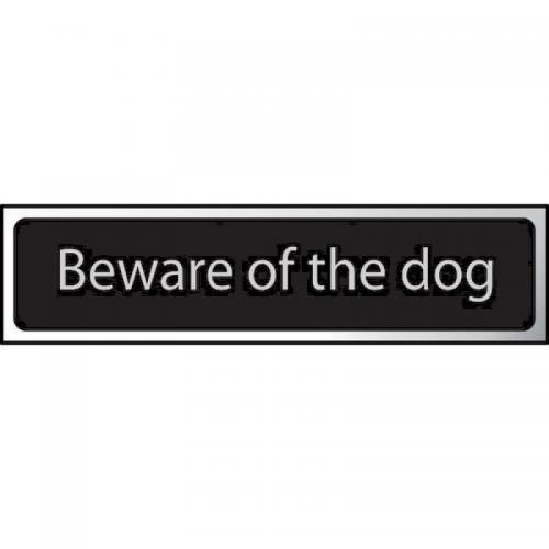 Beware Of The Dog - Chr (200 X 50mm) 422560 422560 | SLBY422560